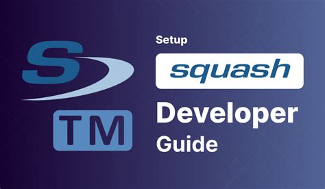 Squashtm Developer Guide