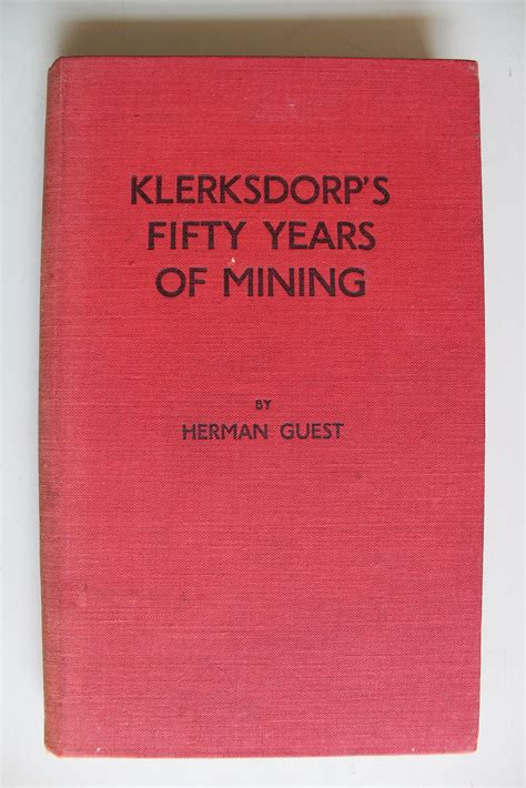 Klerksdorps Fifty Years Of Mining History Auction 73