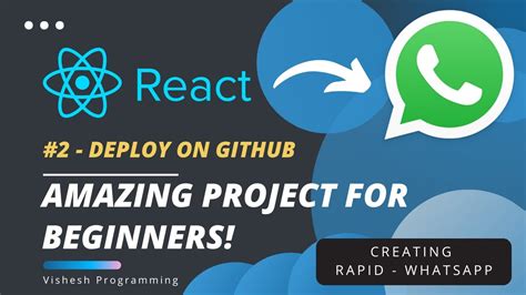 Deploy Your React Project On Github Pages Rapid Whatsapp 2 Youtube