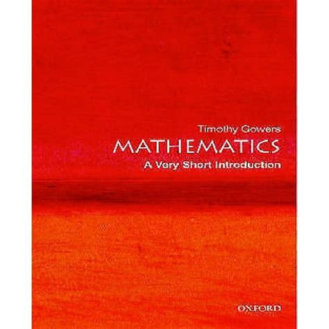 Mathematics A Very Short Introduction Paperback