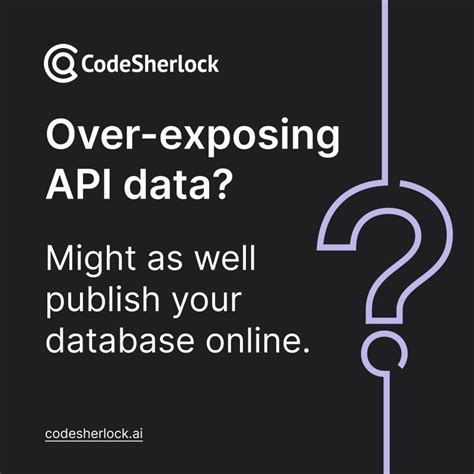 Codesherlockai On Linkedin Cybersecurity Api Dataprivacy Devbestpractices