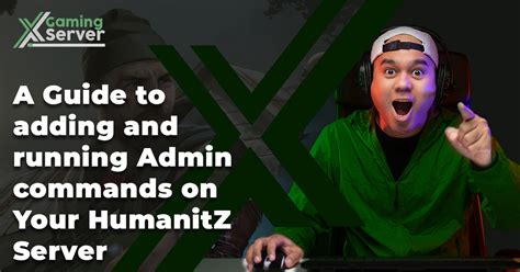 How To Join Your HumanitZ Server Xgamingserver