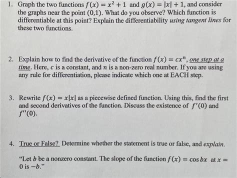 Solved 1 Graph The Two Functions Fxx21 And Gx∣x∣1