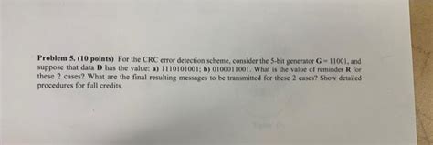 Solved Problem 5 10 Points For The Crc Error Detection