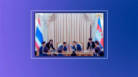 នាយករដ្ឋមន្រ្តីកម្ពុជា ថៃ