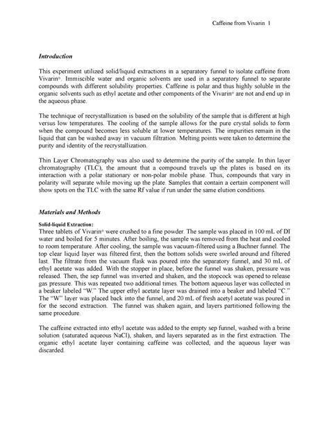 Caffeine From Vivian Lab Report Introduction This Experiment Utilized Solid Liquid