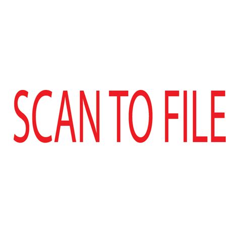 Scan To File Rubber Stamps Overnight Scan To File Rubber Stamps Overnight