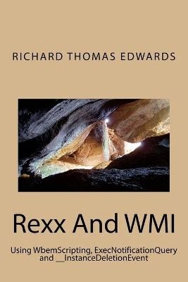 Rexx And WMI Richard Thomas Edwards Book In Stock Buy Now At