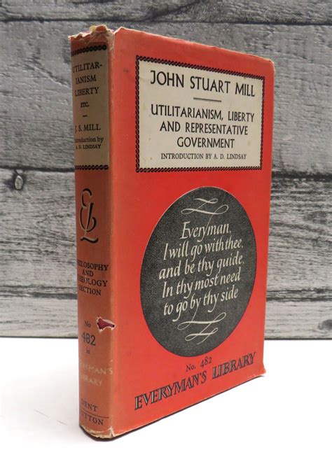 Utilitarianism Liberty Representative Government By John Stuart Mill 1 Jwb Books