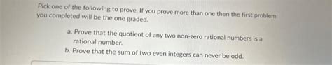 Solved Pick One Of The Following To Prove If You Prove More Chegg Com