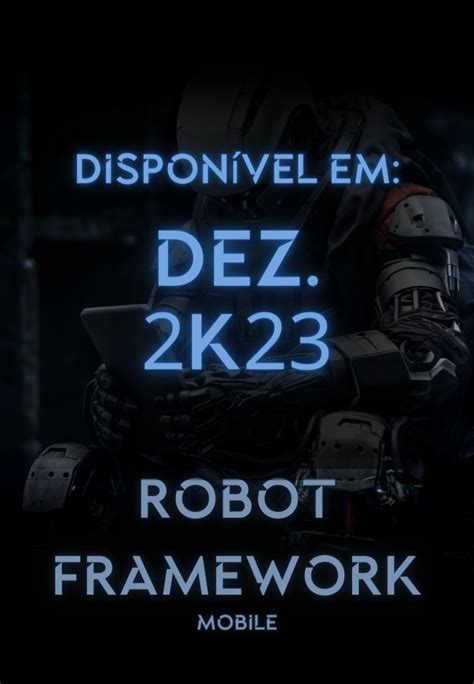 Robot Framework Mobile Etech Mentoria Hotmart