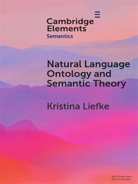 Cambridge Elements Semantics Kristina Liefke Natural Language Ontology And Semantic Theory