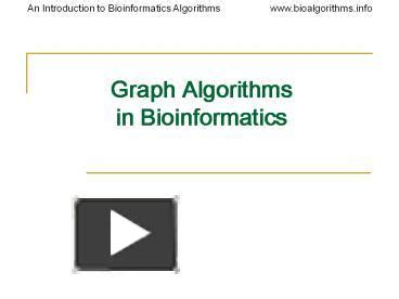 Graph Algorithms In Bioinformatics Presentation Free To Download