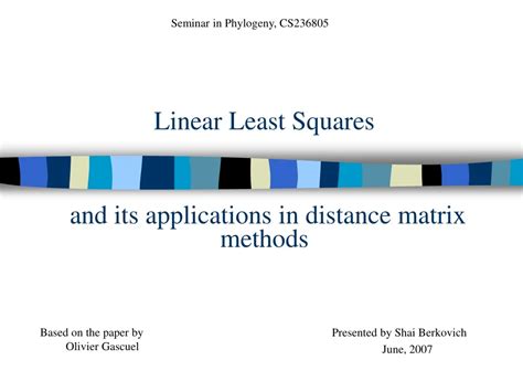 PPT Linear Least Squares And Its Applications In Distance Matrix