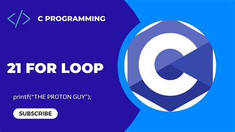 21 for loops in c c programming for beginners youtube