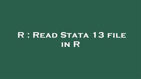 R Read Stata 13 File In R Youtube