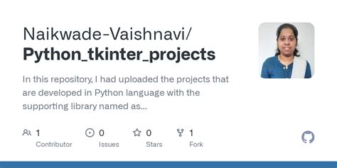 Github Naikwade Vaishnavi Python Tkinter Projects In This Repository I Had Uploaded The