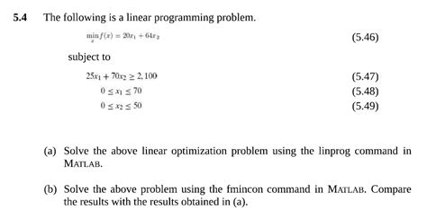Solved The Following Is A Linear Programming Problem Chegg