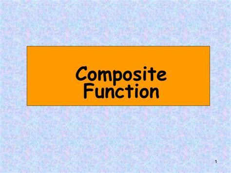 Composite Function Mathematics For Grade 11 Ppt