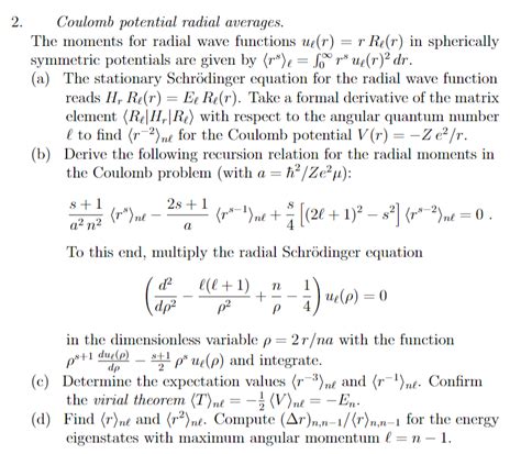 Solved 2 Coulomb Potential Radial Averages The Moments For