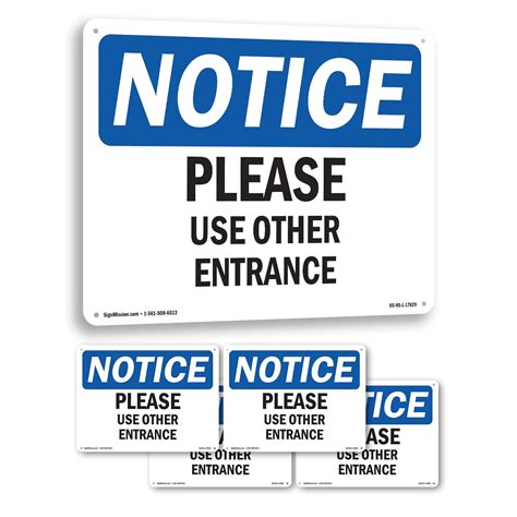 Please Use Other Entrance Osha Notice Rigid Plastic Sign 18 Inch X 12