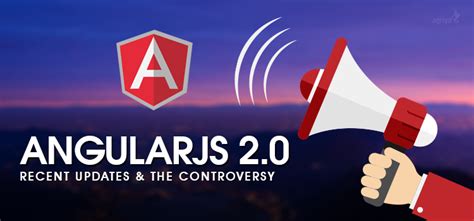 AngularJS 1 3 Is 2 0 Now With Added Features Despite Minor