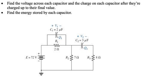 Solved Find The Voltage Across Each Capacitor And The Charge