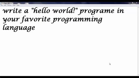 Write Hello World Program In Your Favorite Programming Language YouTube