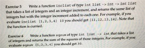 Solved Exercise 5 Write A Function Incl Ist Of Type Int