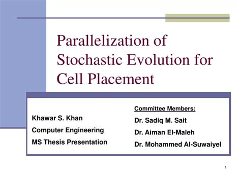 Ppt Parallelization Of Stochastic Evolution For Cell Placement Powerpoint Presentation Id