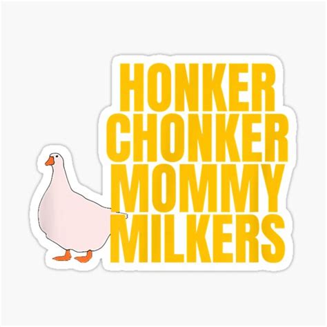 Funny Big Tiddy Chonker Goose Milkies Meme Mommy Milkers T Shirt