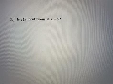 Solved 5 Consider The Following Function Fc Fx
