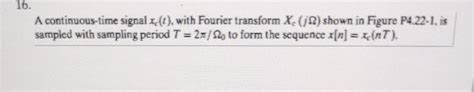 solved a continuous time signal xc t with fourier
