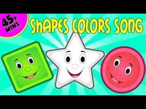 Shapes Colors Song The Shapes Song Collection Learn Shapes And More