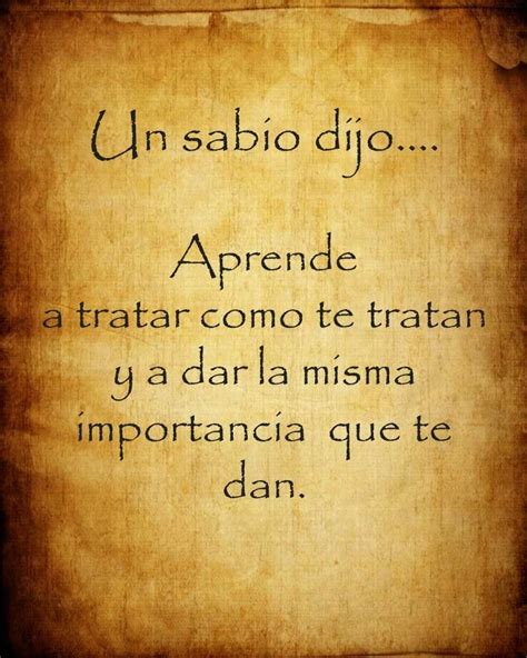 Pin En Frases Citas De Motivación Diaria Dichos Y Frases Frases Sabias