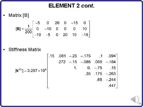 CST ELEMENT STIFFNESS MATRIX Strain Energy Element Stiffness