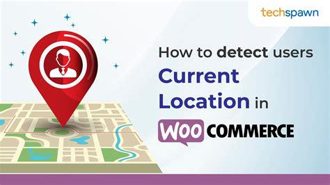 How To Detect Users Current Location In Woocommerce Multilocation