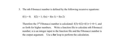 Solved The Nth Fibonacci Number Is Defined By The Following
