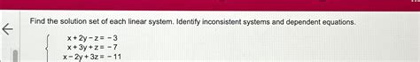 Solved Find The Solution Set Of Each Linear System Identify