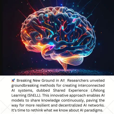 How Shared Experience Lifelong Learning Can Transform Ai System