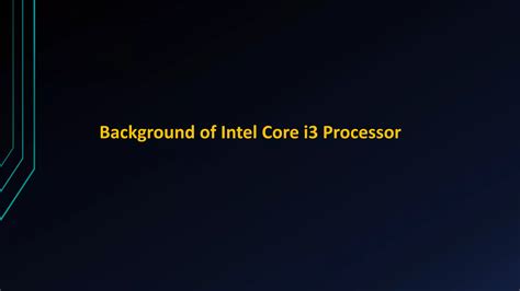 Intel Core I Processor PPTX