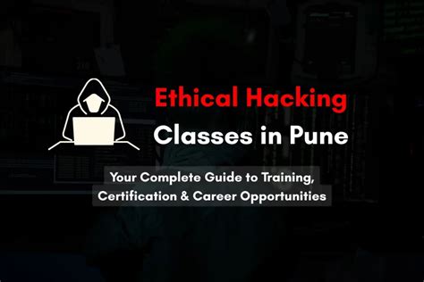Ethical Hacking Coaching Classes In Pune Complete Guide To Training And Career Learn Ethical