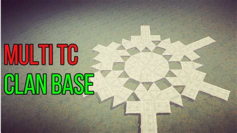 Rust Base Building Best Multi Tc Clan Base 2021 YouTube