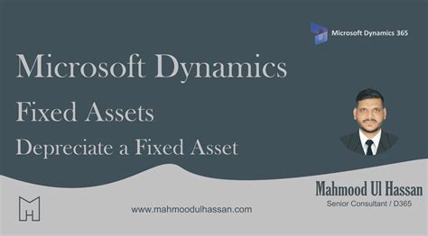 Microsoft Dynamics 365 Fixed Assets Depreciate A Fixed Asset Mahmood