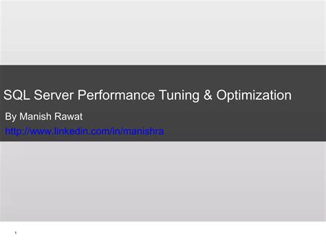 Sql Server Performance Tuning And Optimization Ppt