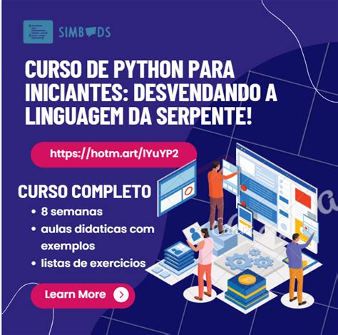 Curso De Python Para Iniciantes Desvendando A Linguagem Da Serpent