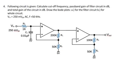 solved following circuit is given calculate cut off