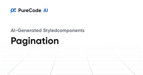 Generate Stunning Styled Components Pagination Ui With Ai
