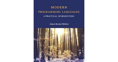 Modern Programming Languages A Practical Introduction By Adam Brooks