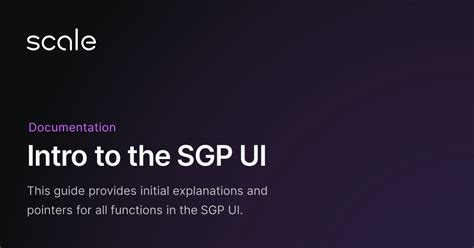 Intro To The Sgp Ui Scale Ai